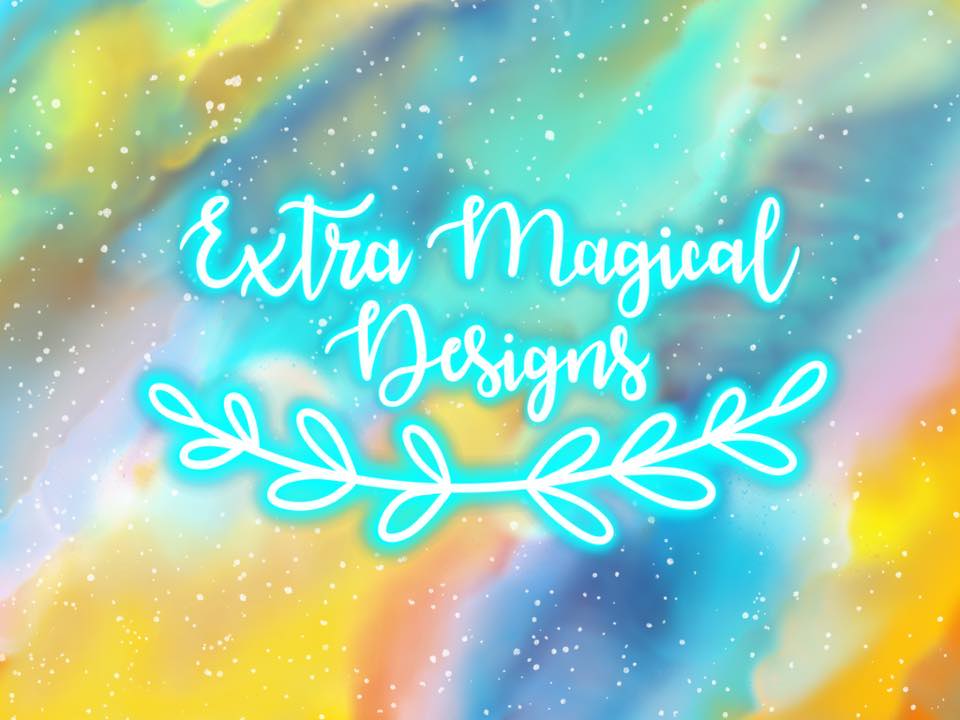 Extra Magical Designs – Magical Gifts & Creations